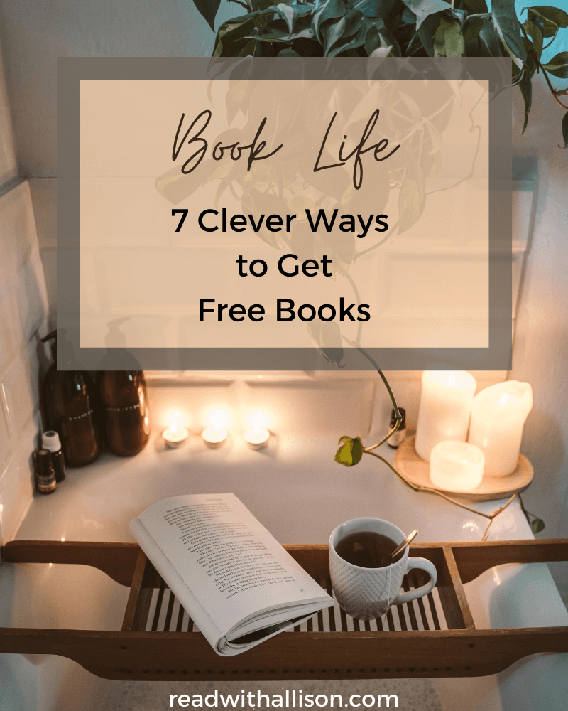 7 Clever Ways to Get Free Books - Read With Allison