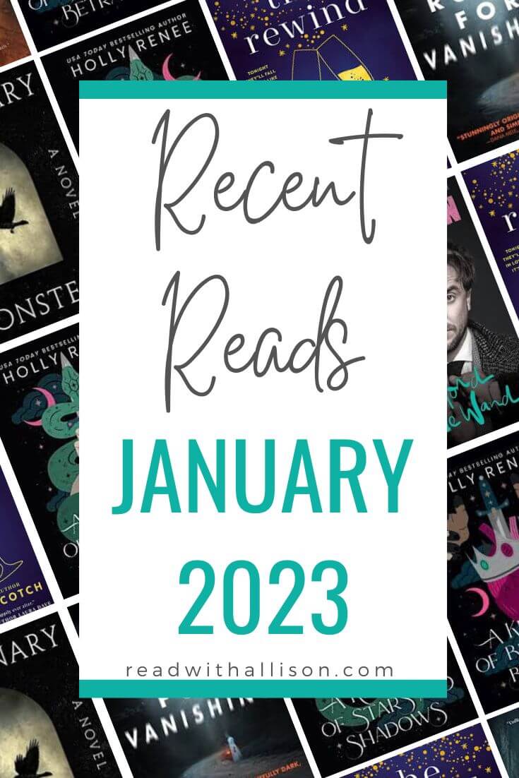 Recent Reads: January 2023 - Read With Allison