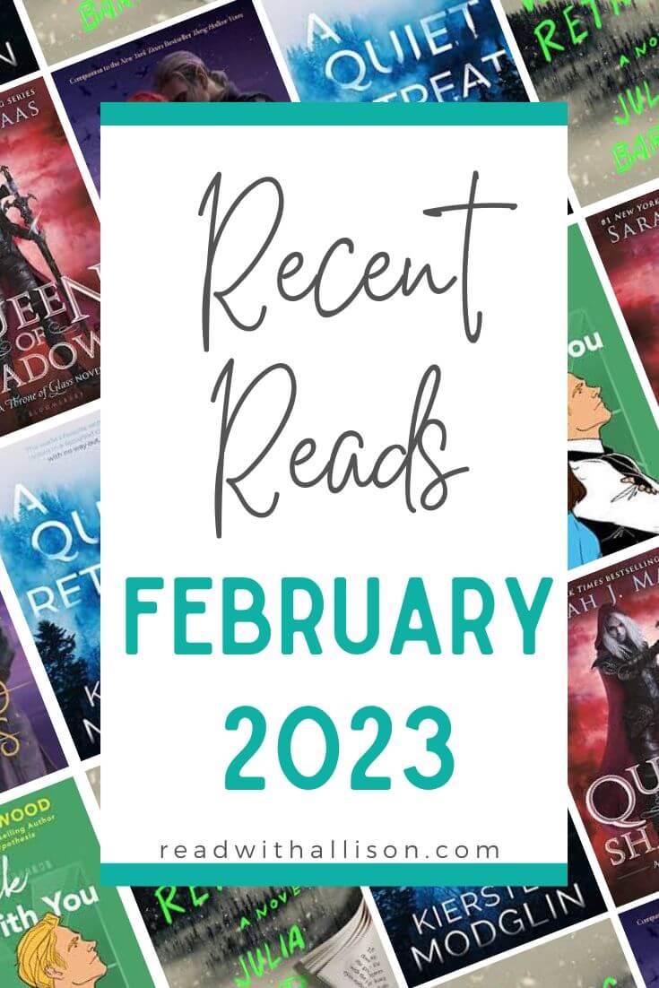 Recent Reads: February 2023 - Read With Allison