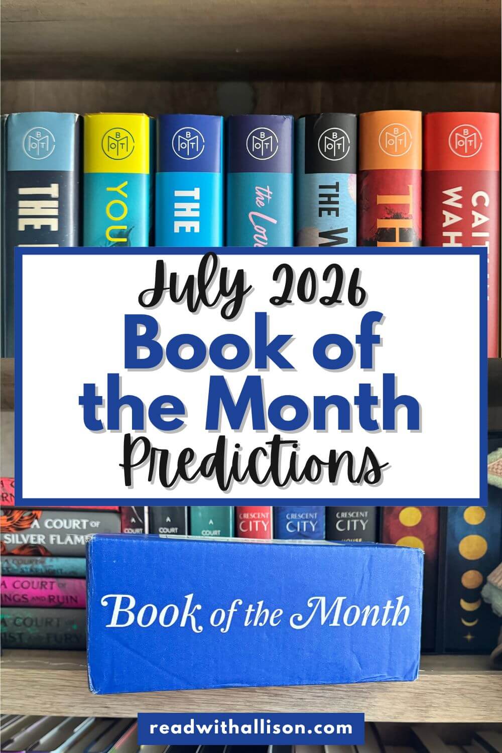 Book of the Month July 2026 Predictions - Read With Allison